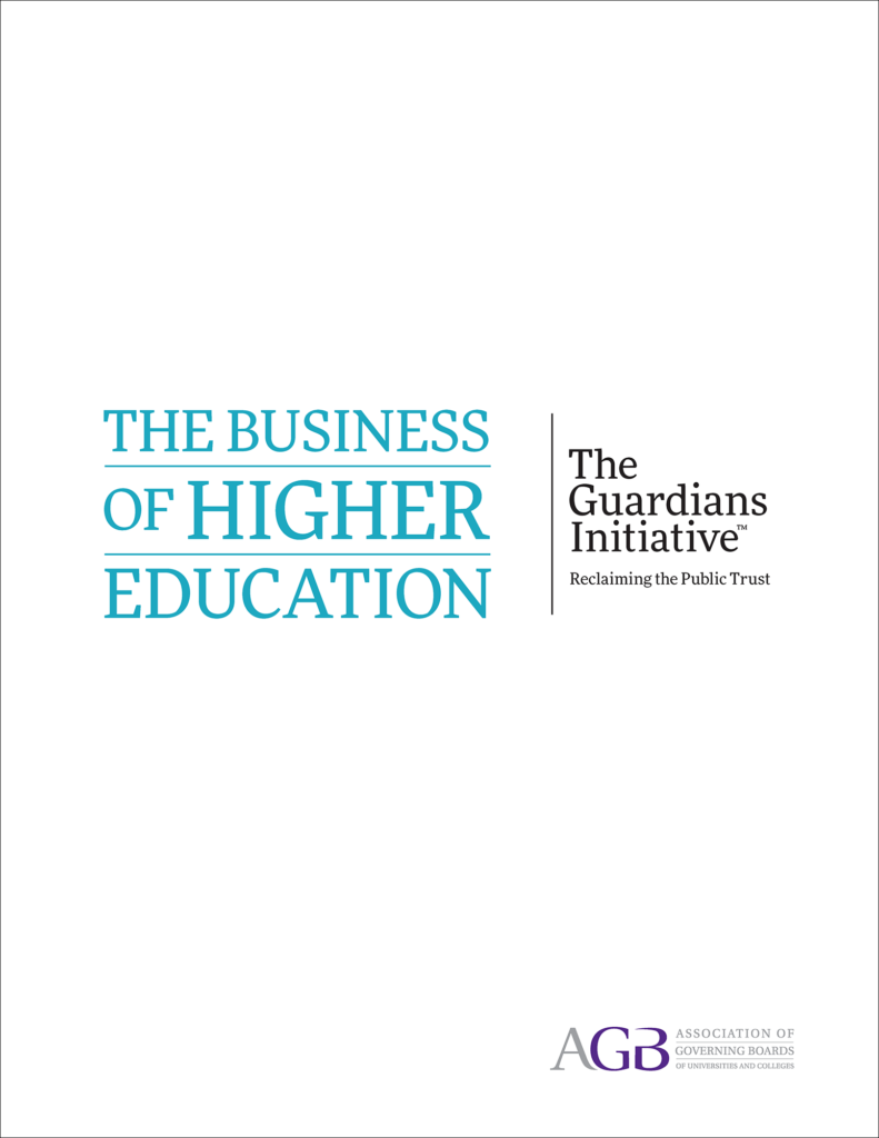 The Business of Higher Education - AGB