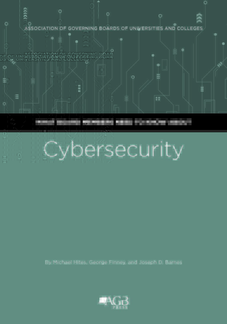 What Board Members Need to Know About Cybersecurity - AGB