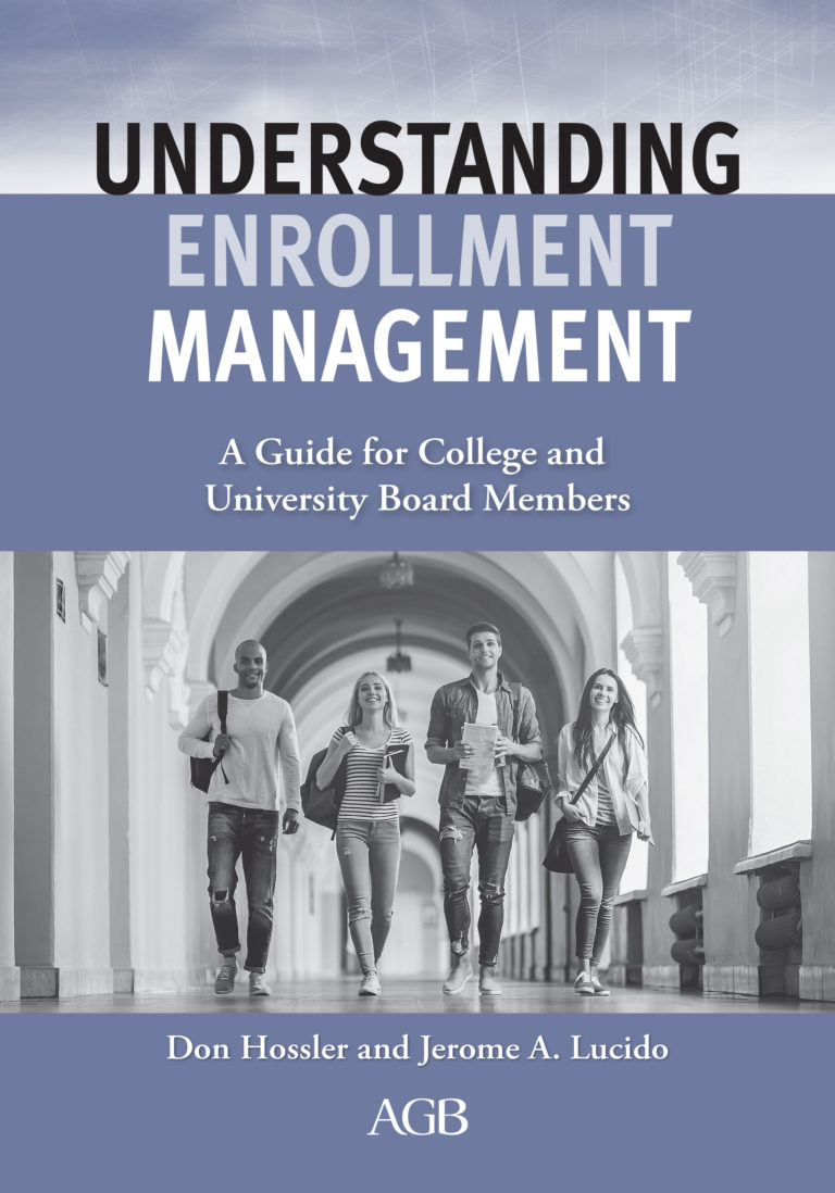 Understanding Enrollment Management: A Guide for College and University ...